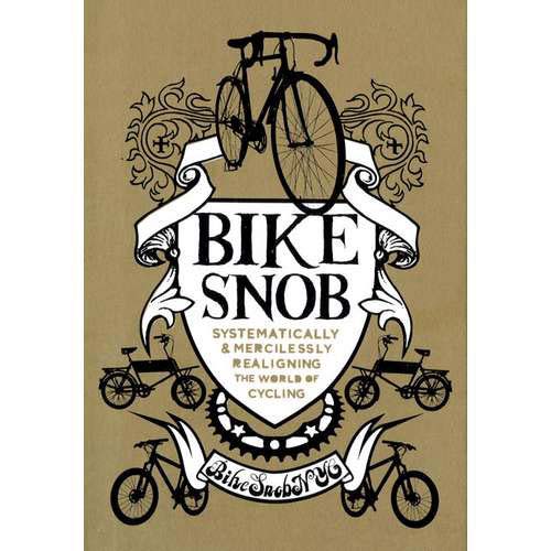 Bike Snob – Moose Mountain Trading Co.